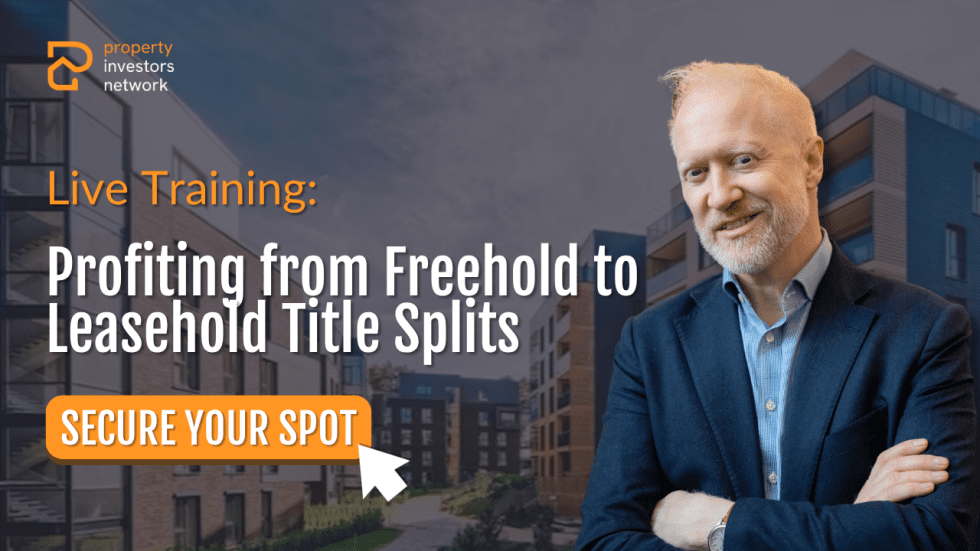Freehold to Leasehold Title Splitting: How to Add £100K+ Equity Without ...